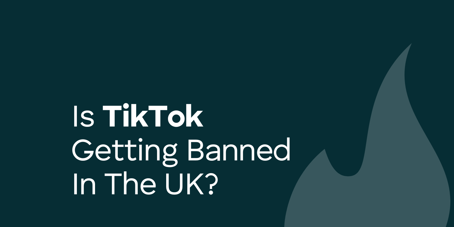 Is TikTok Getting Banned in the UK? Latest Updates & News